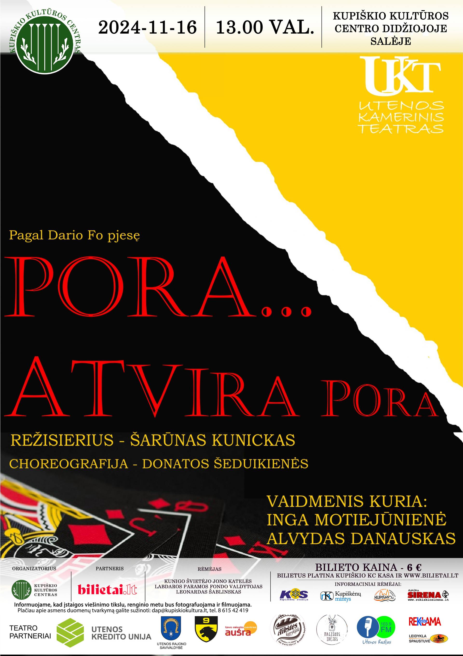 Spektaklis „Pora... Atvira pora“