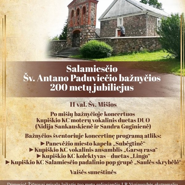 Salamiesčio Šv. Antano Paduviečio bažnyčios 200 metų jubiliejus Salamiesčio Šv. Antano Paduviečio bažnyčios 200 metų jubiliejus